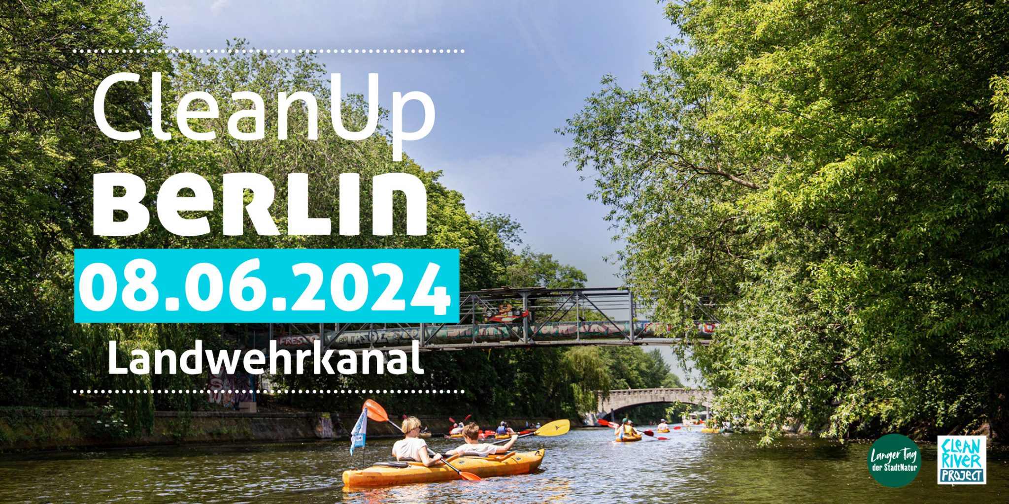 CleanUp Berlin // Langer Tag der Stadtnatur - Clean River Project e.V ...